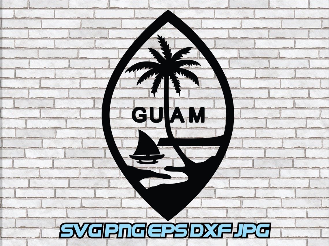 Guam Svg, Guam Flag Vector, Shaka Hand, Guam Crest of Flag, Cut File ...