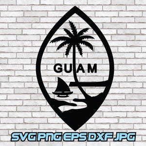 Guam Svg, Guam Flag Vector, Shaka Hand, Guam Crest of Flag, Cut File ...