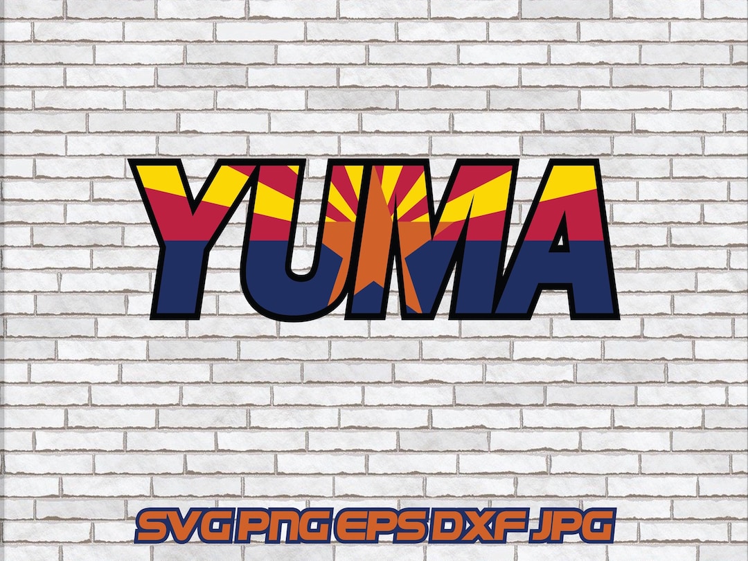 Yuma Svg, Arizona Png, Arizona Flag, Digital Download, State, Cut File ...