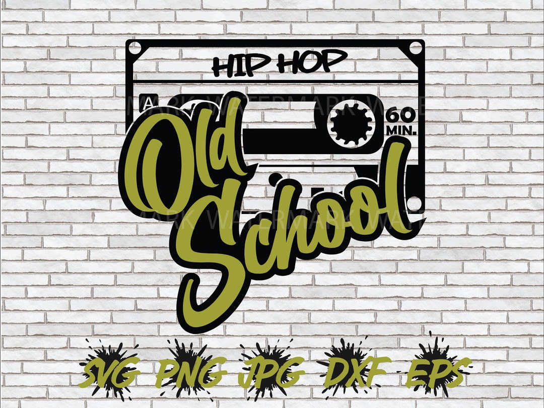 Old School Hip Hop SVG, Cassette SVG, Hip Hop PNG, Cricut Silhouette ...