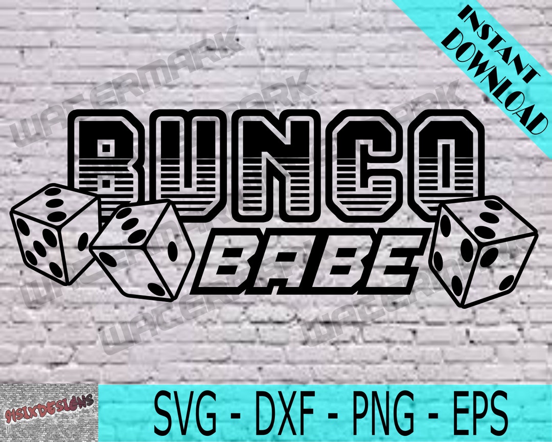 Bunco Babe Svg Bunco Svg Bunco Night Bunco Prizes Bunco - Etsy