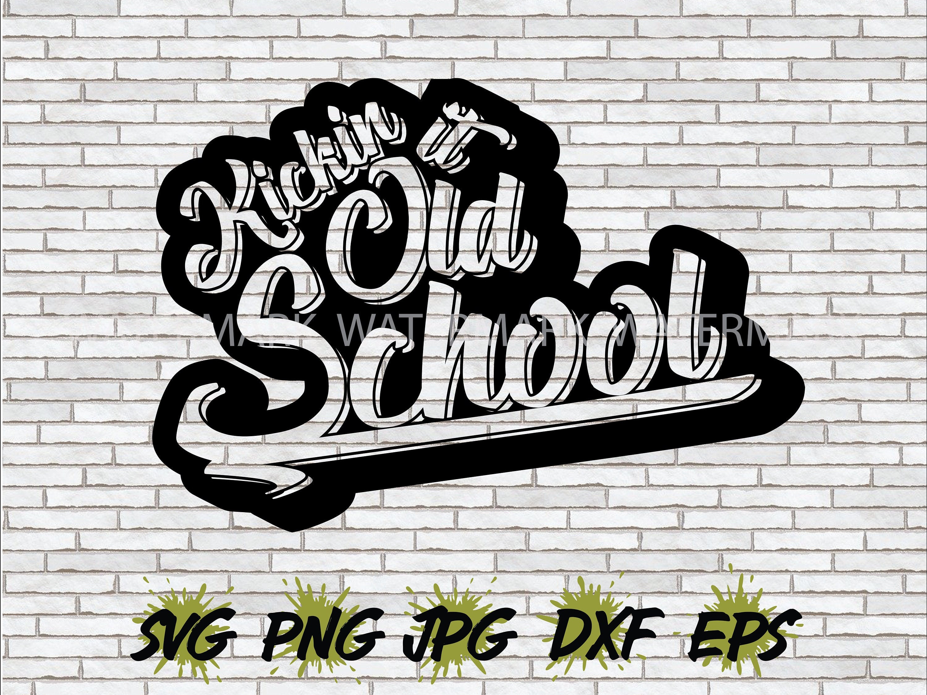 Kickin It Old School SVG, Old School Vector Download, 90s 90's 80s 80's ...