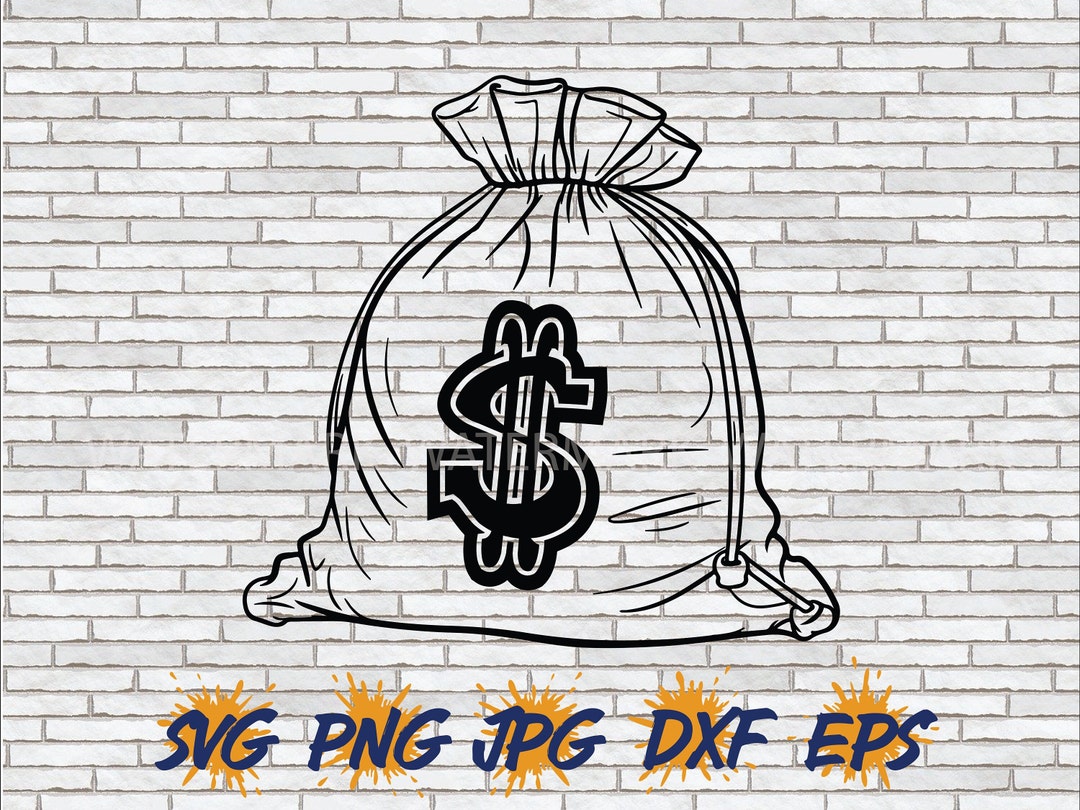 Money Bag SVG, US Dollar Sign SVG, Gangster Hustle Queen King Rapper ...