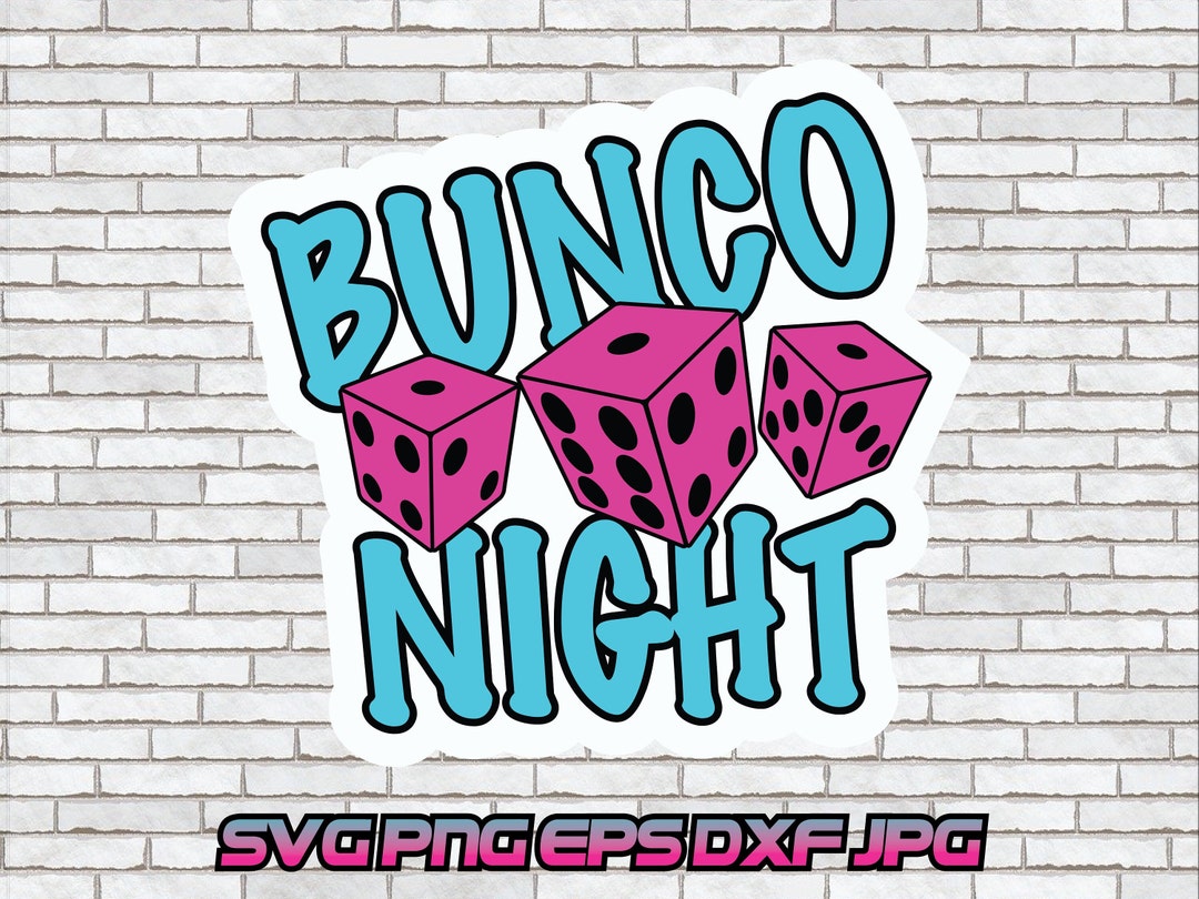 Bunco SVG, Bunco Game Vector, Download File, Cricut Silhouette Design ...