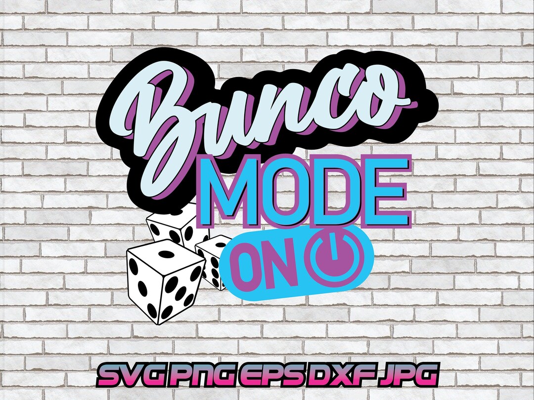 Bunco Svg, Bunco Png, Digital Download, Bunco Night Design, Bunco Girls ...