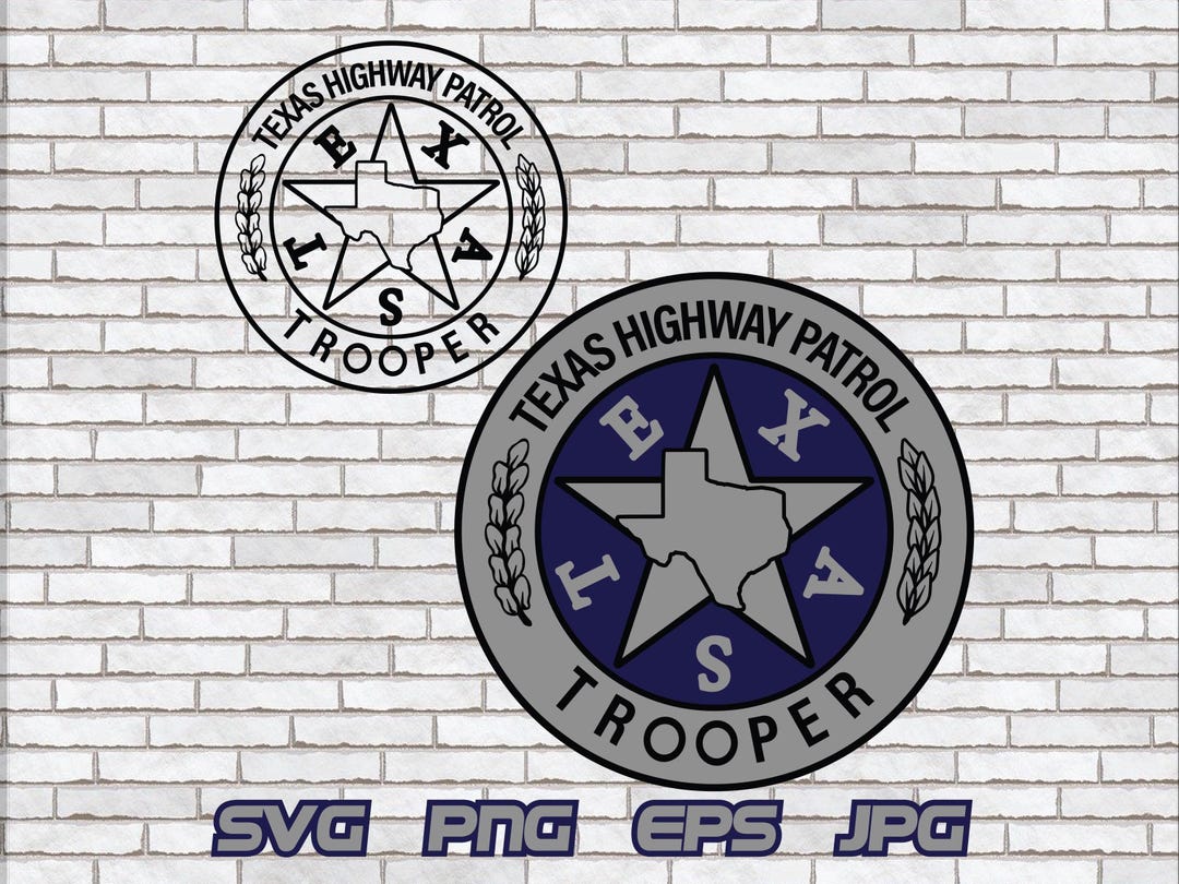 Texas Highway Patrol Svg, Badge Png, THP Trooper PD Sublimation Digital ...
