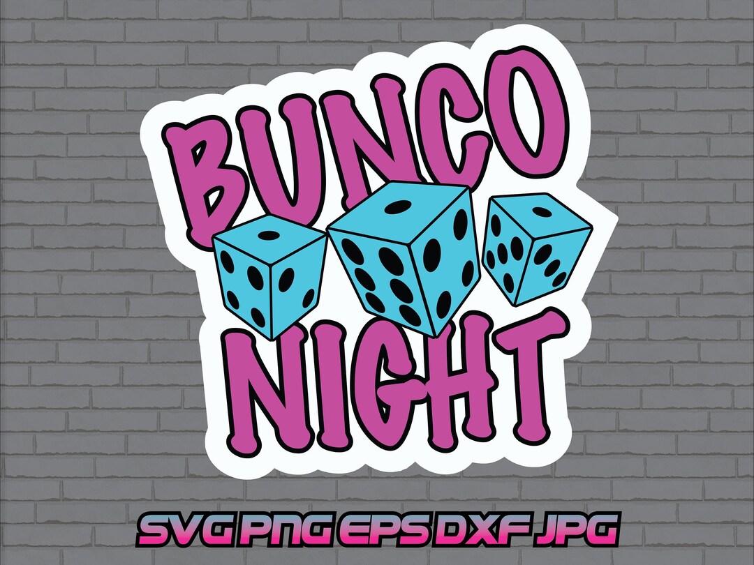 Bunco SVG, Bunco Game Vector, Download File, Cricut Silhouette Design ...