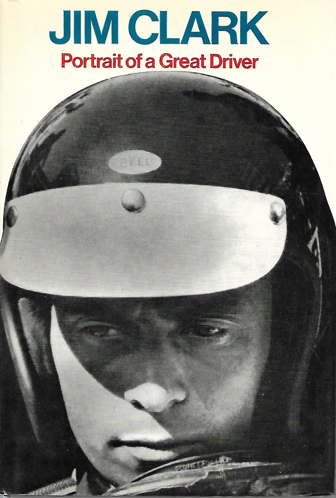 Jim Clark: Portrait of a Great Driver by Graham Gauld, 1st Printing in ...