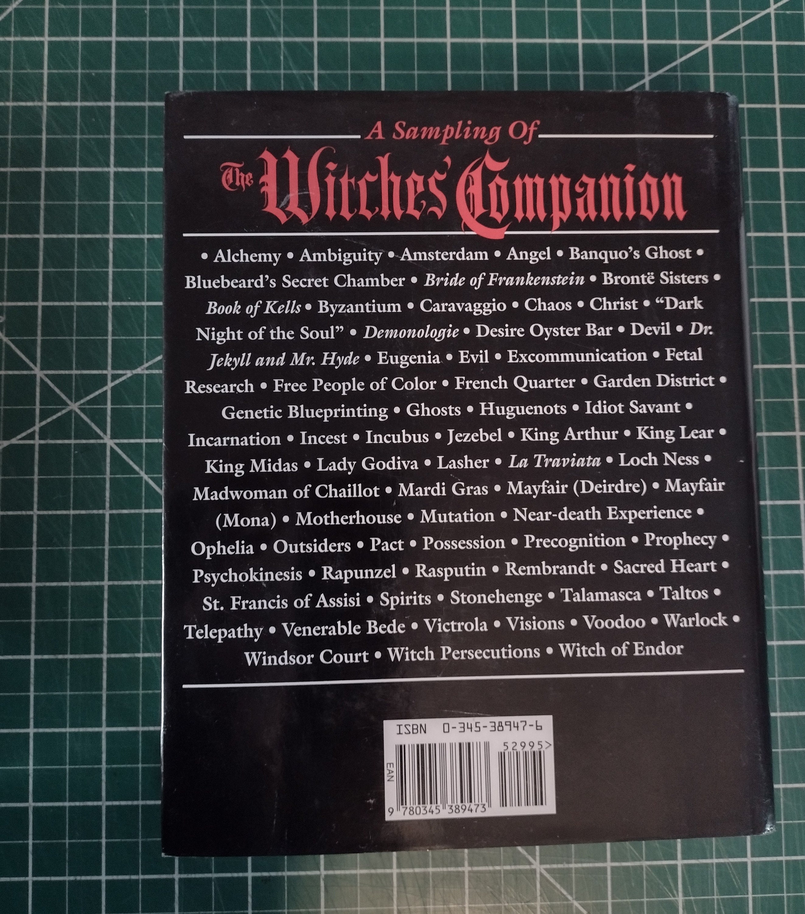 The Witches' Companion: the Official Guide to Anne Rice's Lives of the ...
