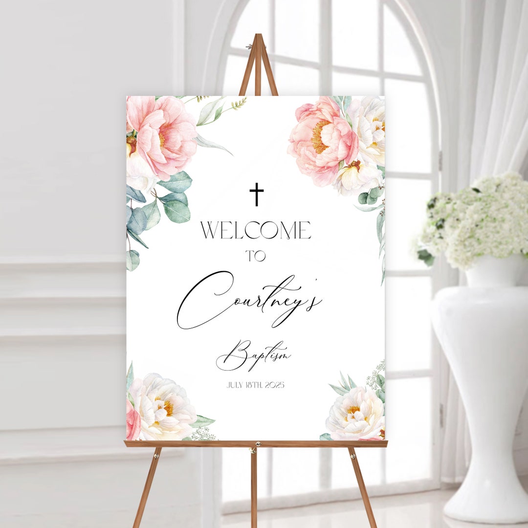 Peonies Baptism Welcome Sign Template, Religious Welcome Sign, 100% ...