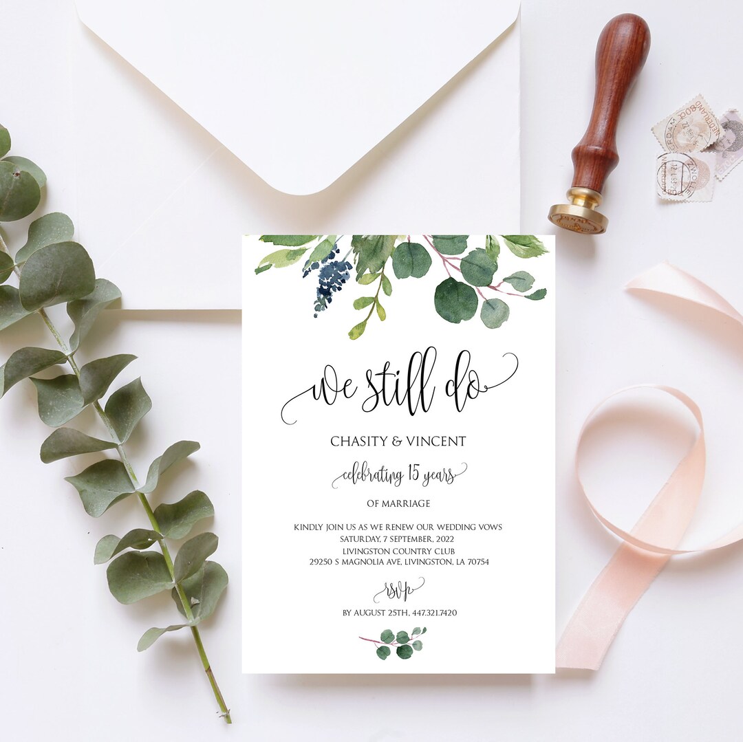 Eucalyptus We Still Do Invitation Template, Vow Renewal Invite ...