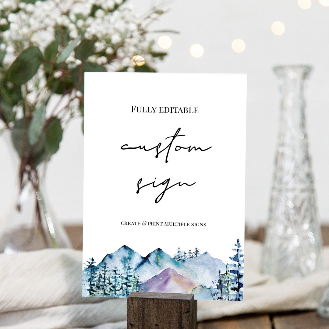 100% Editable Custom Sign, Mountain Unlimited Wedding Sign Template ...