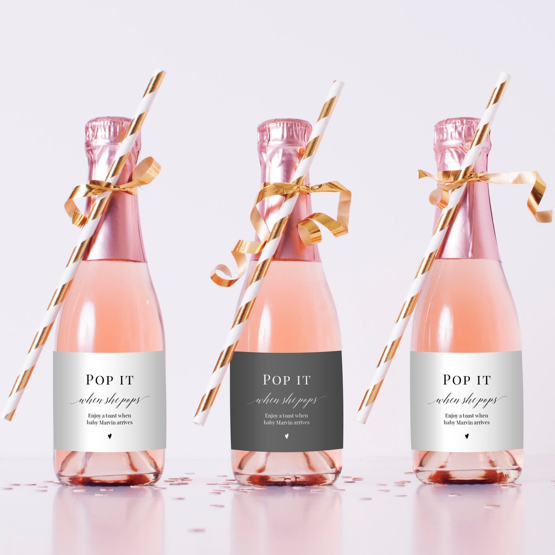 Classic Pop It When She Pops, Wine Bottle Label Template, Mini Bottle ...