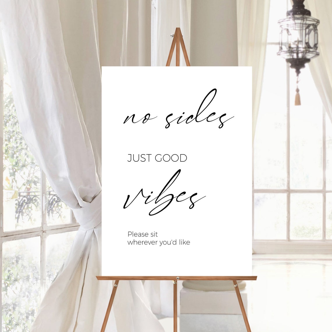 Modern No Sides Sign Template, No Sides Just Good Vibes, Choose A Seat ...