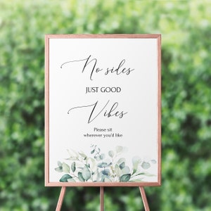 Eucalyptus No Sides Sign Template, No Sides Just Good Vibes, Choose A ...