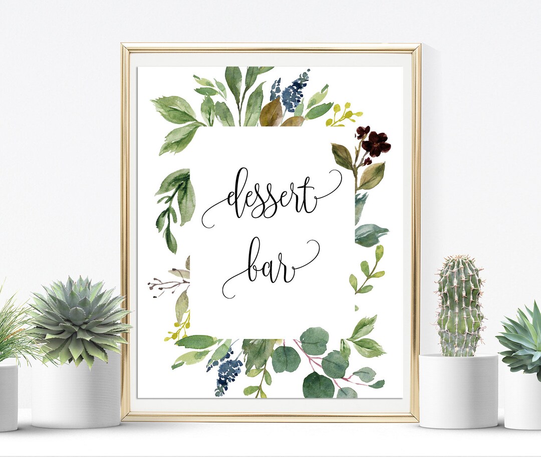 Greenery Dessert Bar Sign, Greenery Bar Sign, Dessert Bar Printable ...