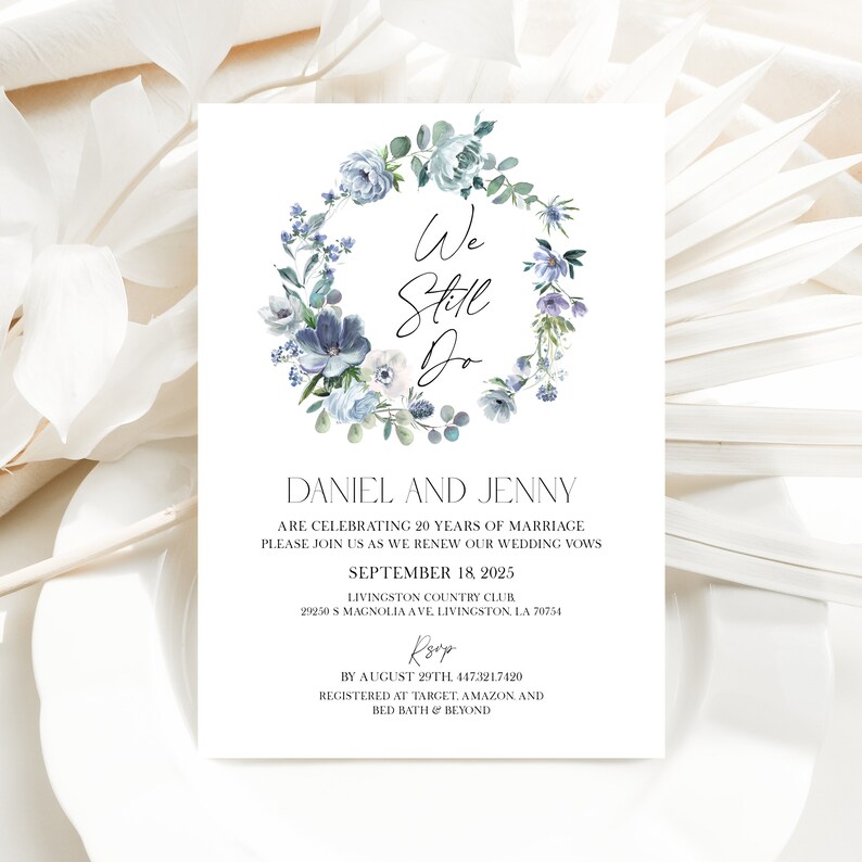 Blue Floral We Still Do Invitation Template, Dusty Blue Vow Renewal ...