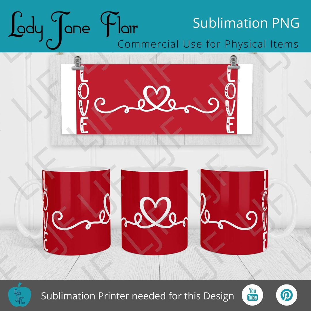 Mug Design For Sublimation Love Heart Valentine Png Mug Template 12 Oz