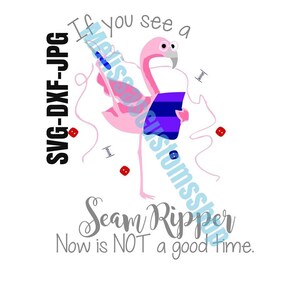 If You See a Seam Ripper Svg - Etsy Australia