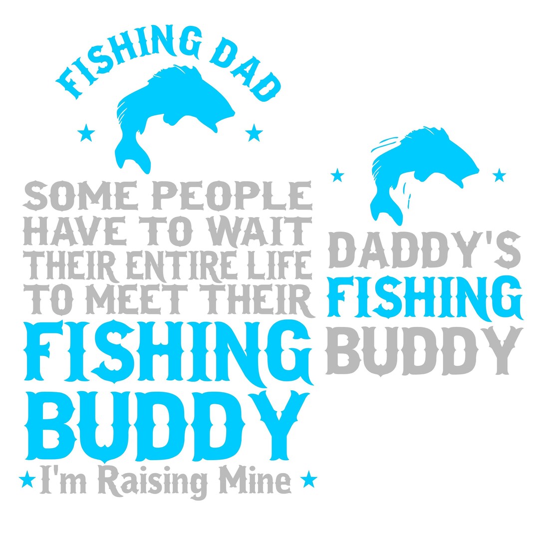 Daddys Fishing Buddy Fishing Dad SVG DXF File - Etsy
