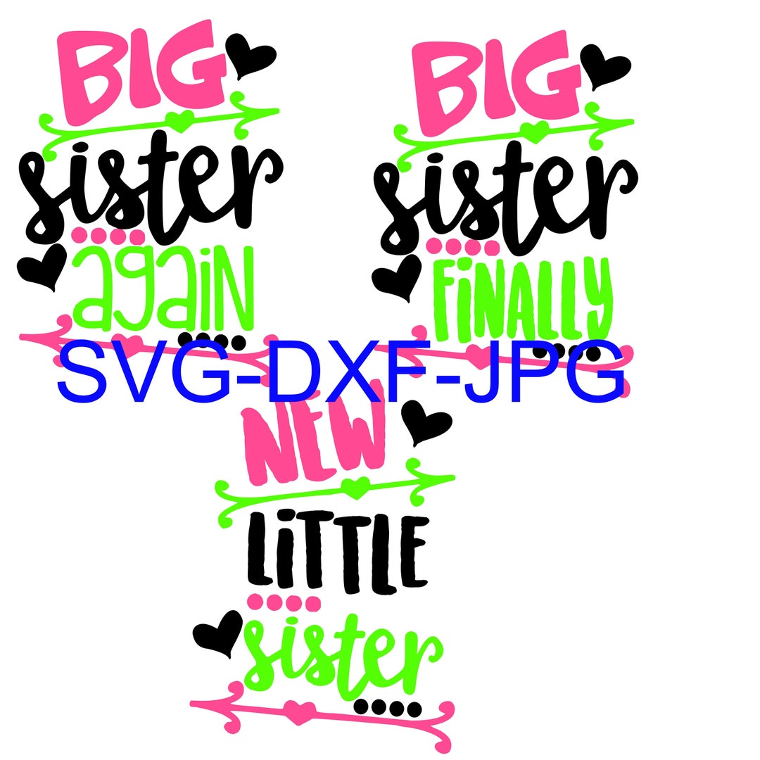 Big Sister Finally Big Sister Again New Little Sister Bundle Etsy