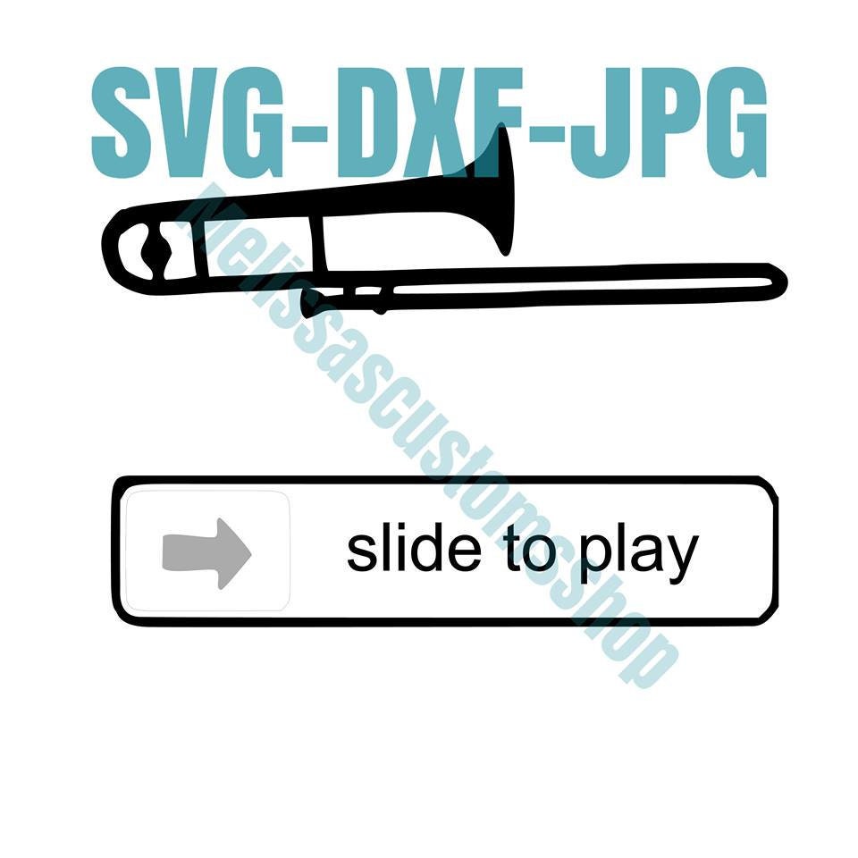 Trombone Band Musician Slide to Play SVG/DXF/JPG Cut File - Etsy