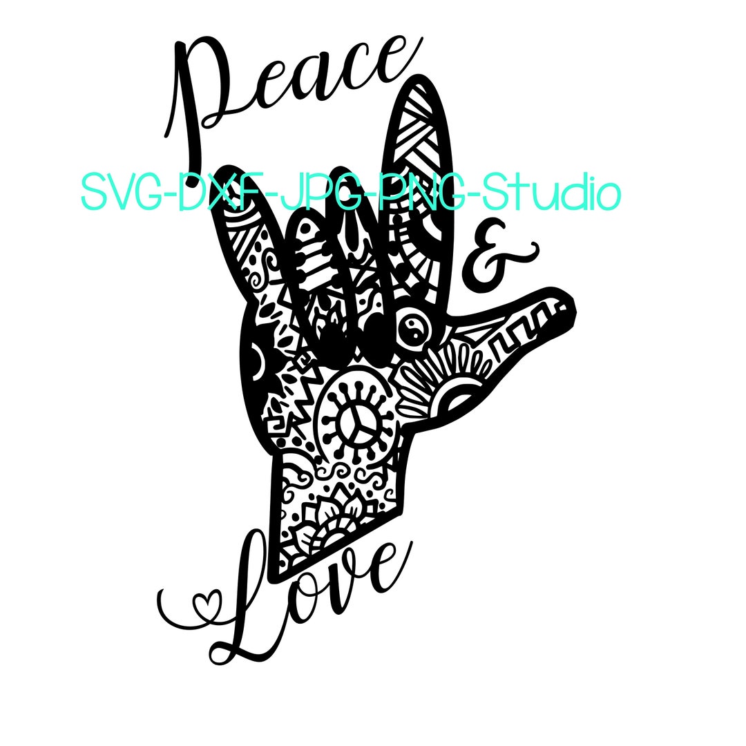 Sign Language Love and Peace Mandala Hand I Love You SVG DXF JPG - Etsy