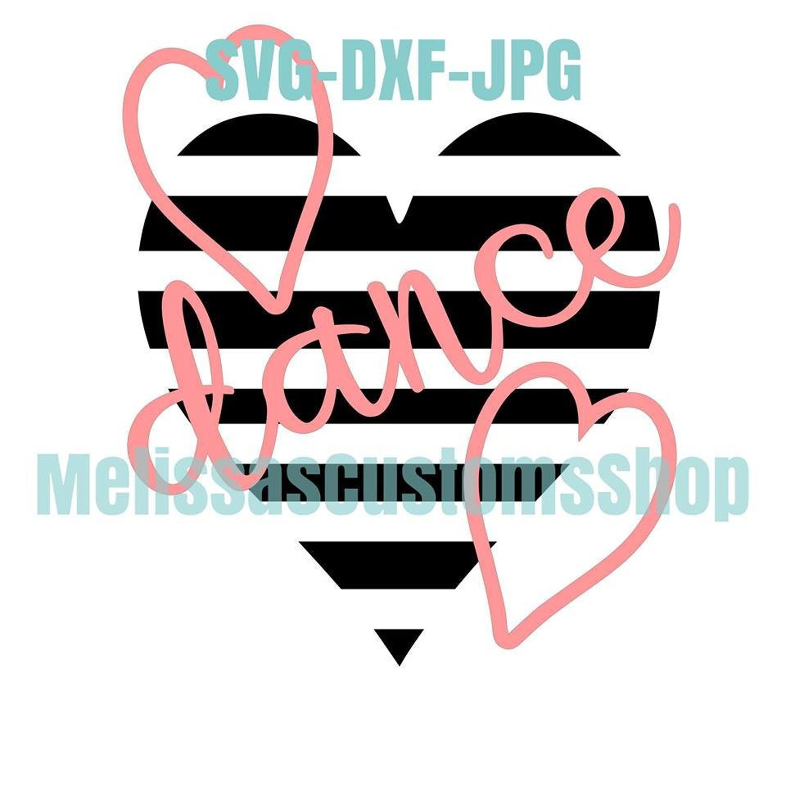 Dance Heart SVG/DXF File I Love Dance Bold Design Stripes - Etsy