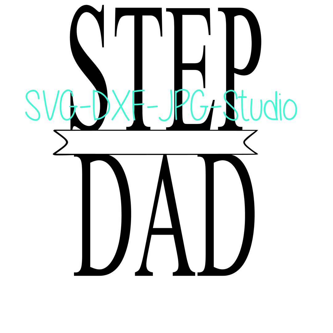 Fathers Day Step Dad Blank Banner File SVG-DXF-JPG - Etsy