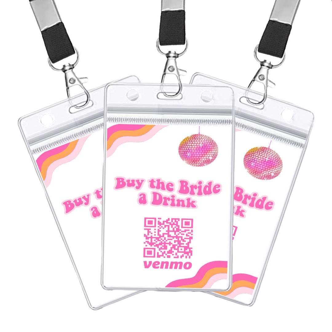 QR Code Lanyard Buy the Bride A Drink Venmo Lanyard Bachelorette Party ...