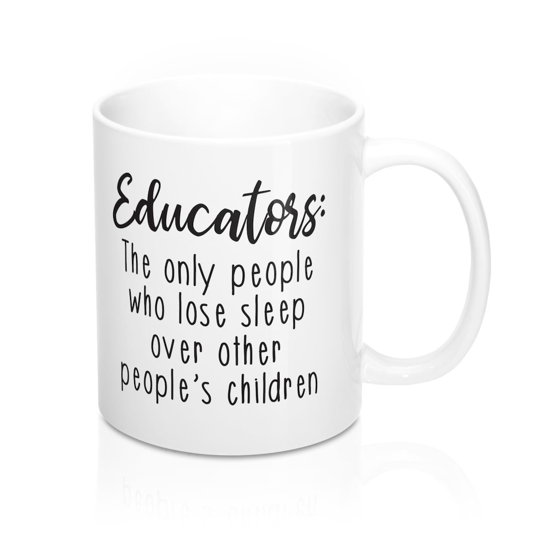 Motivational Teacher Coffee Mug, Daycare Worker Appreciation Cup, Gift ...