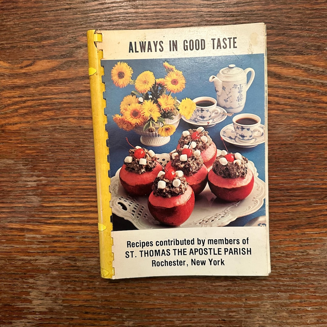 Always in Good Taste Recipes St Thomas the Apostle Parish Rochester ...