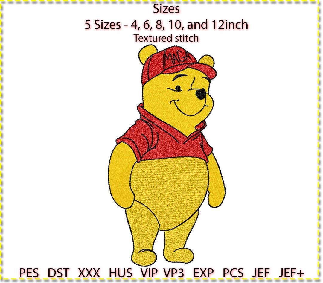 MAGA Pooh Embroidery Design, Winnie. 3 Colour. 5 Sizes 12" 10" 8" 6" 4 ...