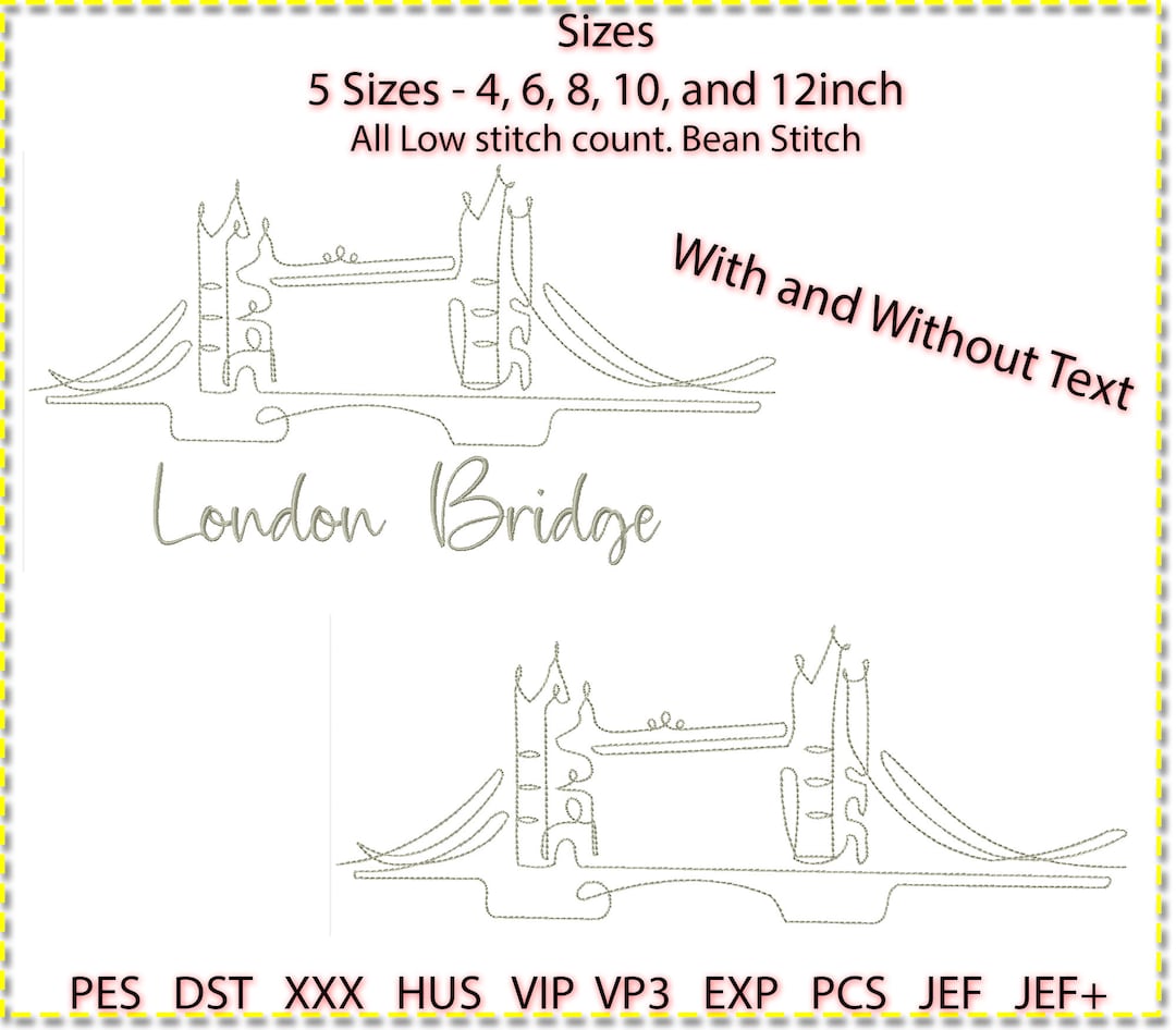 London Bridge Machine Embroidery, 5 Sizes. Low Stitch Count. 1 Colour ...