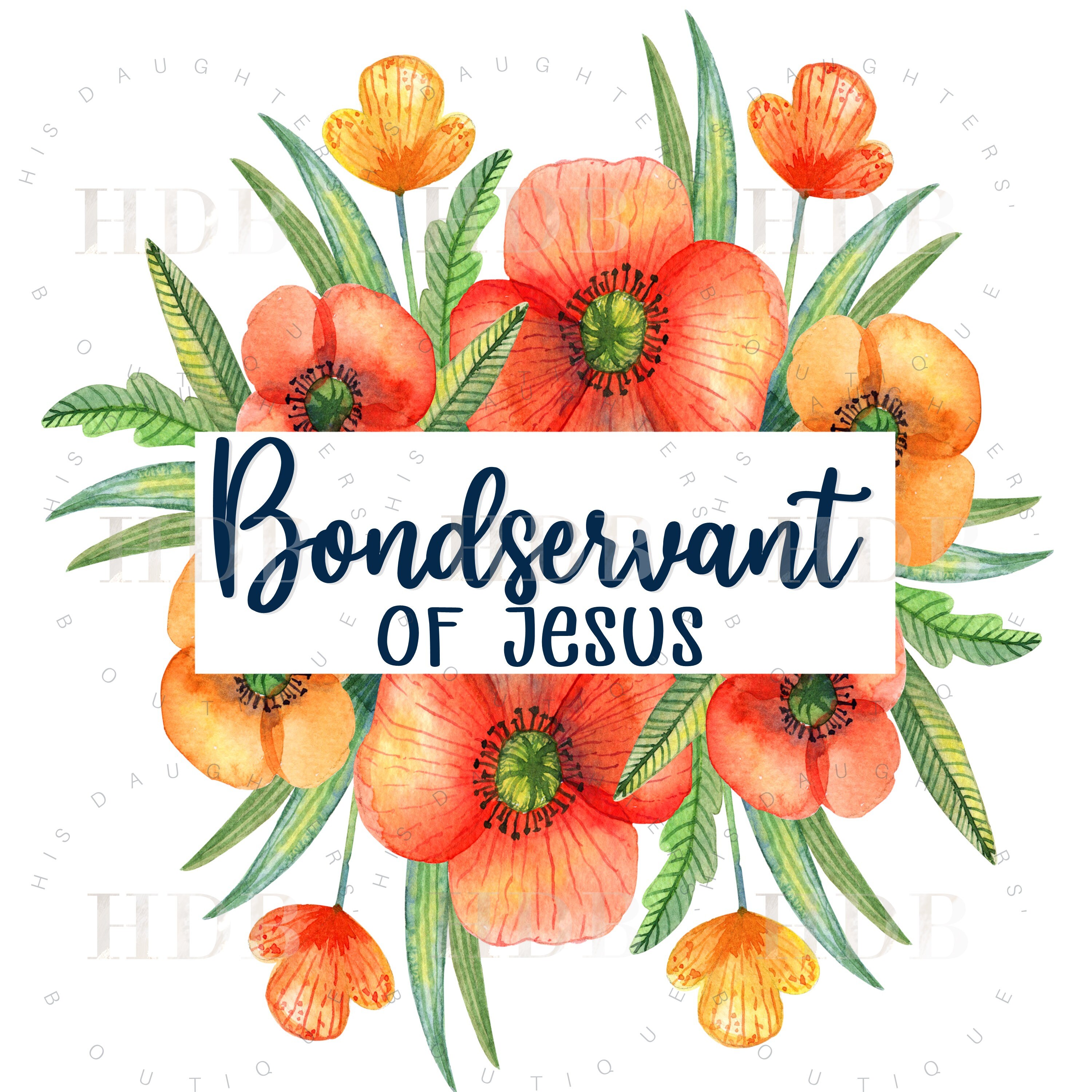 Bondservant of Jesus PNG Digital Download - Etsy