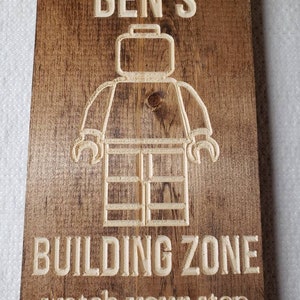Personalizable- Building Zone Watch Your Step, Wooden Sign, Engraved ...