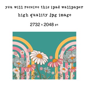 Groovy Flowers With Rainbow Background iPad Wallpaper - Retro Floral ...