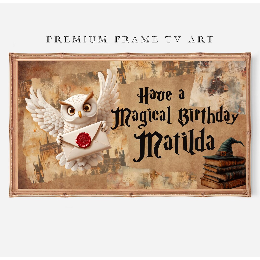 FRAME TV FRAMES Wizard Birthday Frame Tv Art Personalized Magic School ...