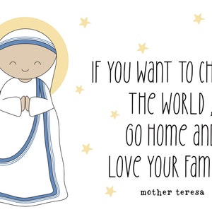 Mother Teresa of Calcutta, Catholic Print, Mother Teresa Quote ...