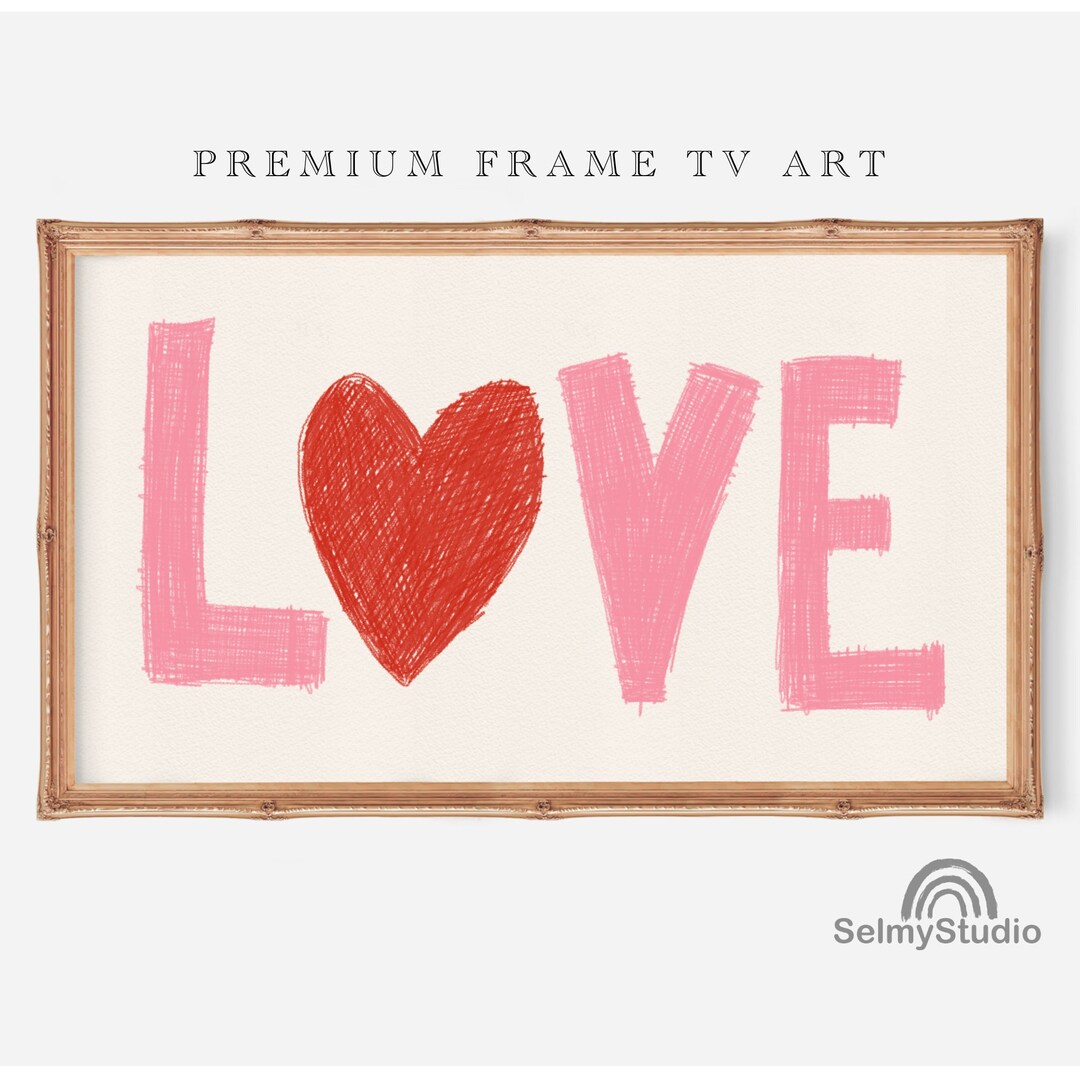 Samsung FRAME Tv Art VALENTINES Day, Frame Tv Art LOVE Digital Download ...