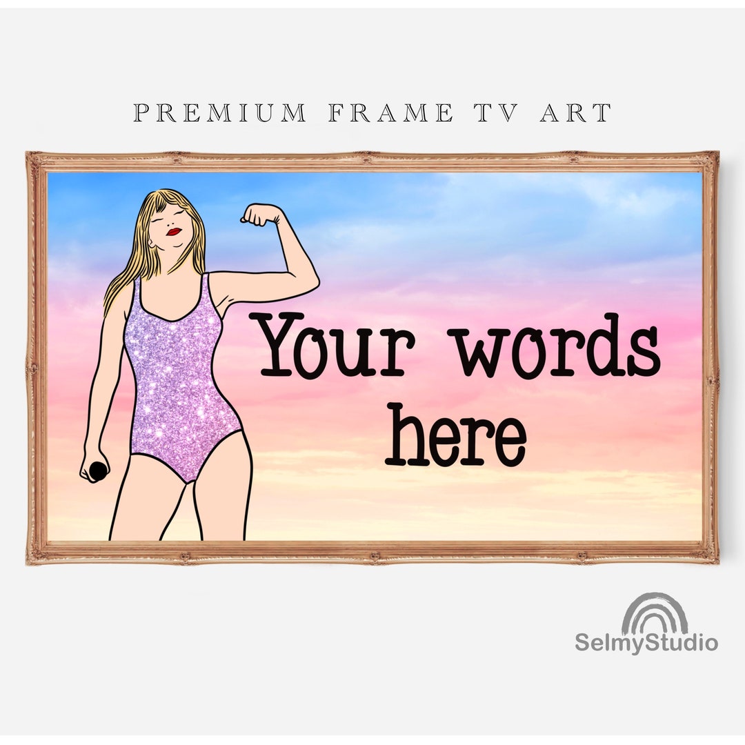 CUSTOM FRAME TV Taylor Swift Art for You Samsung Frame Tv Art - Etsy