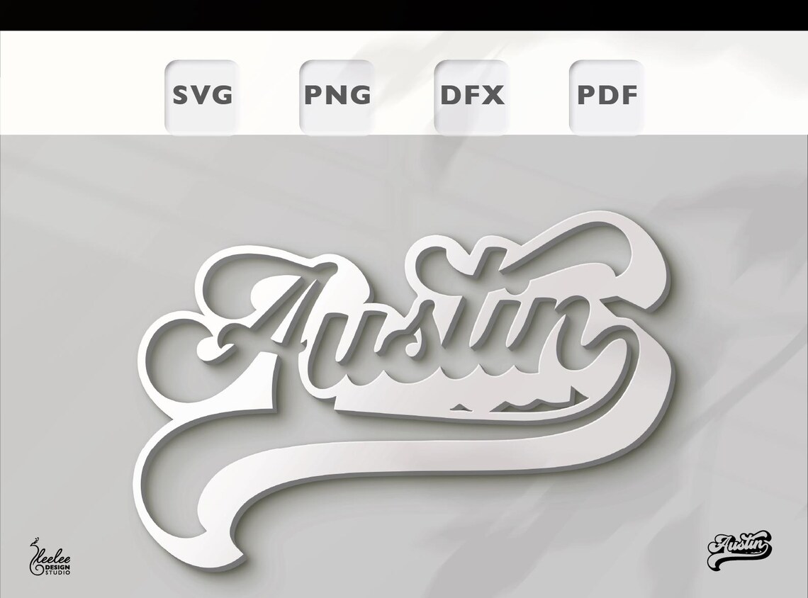 Austin Text SVG | Digital Download in Svg, Dxf, Png, Pdf | Austin ...