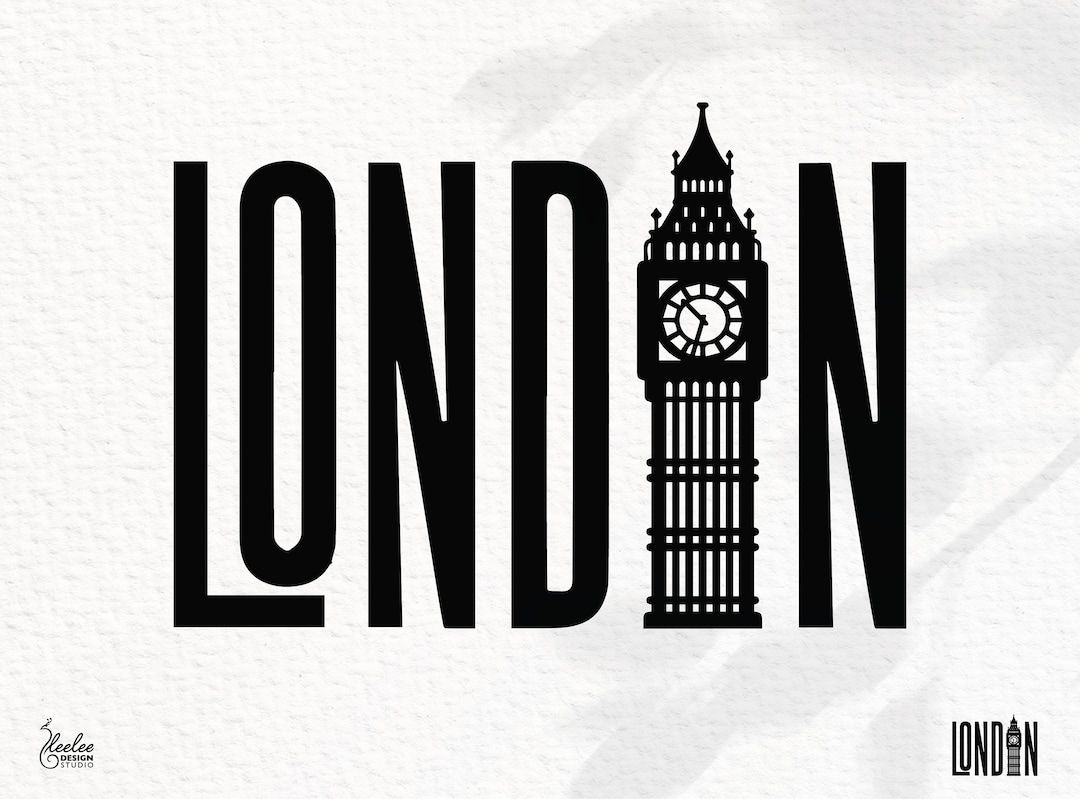 London Text SVG | Big Ben SVG | Digital Download in Svg, Dxf, Png, Pdf ...