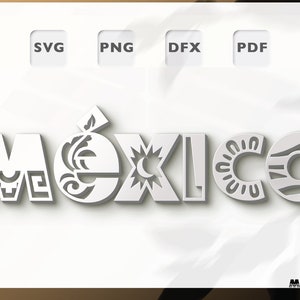 Mexico Text SVG | Digital Download in Svg, Dxf, Png, Pdf | Mexico ...