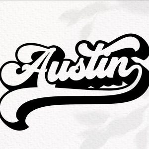 Austin Text SVG | Digital Download in Svg, Dxf, Png, Pdf | Austin ...
