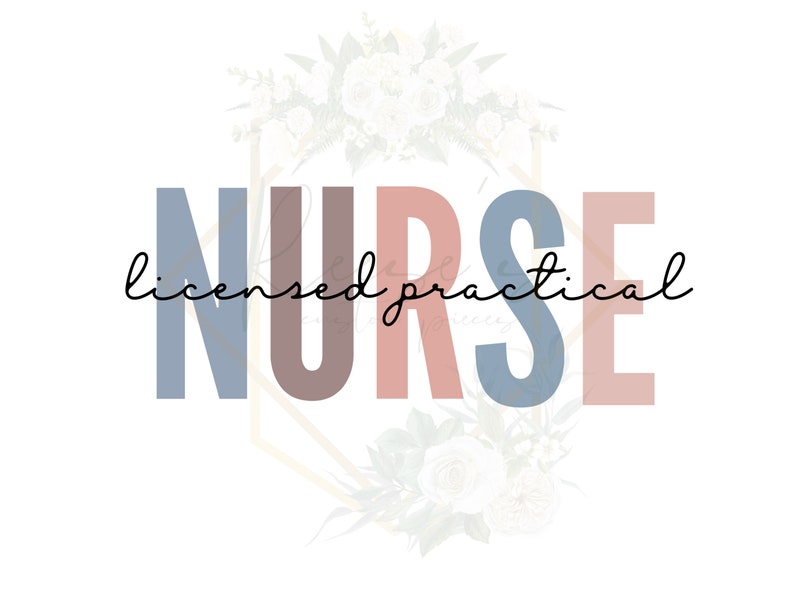 Licensed Practical Nurse PNG - Etsy
