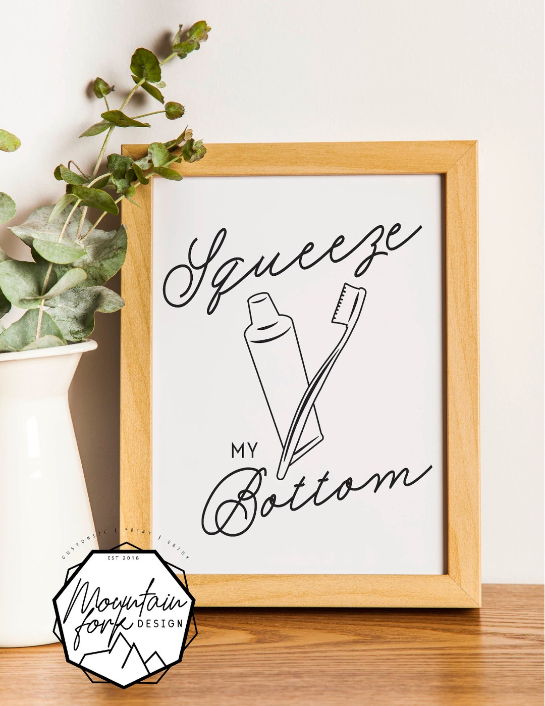 Bathroom Break Sign squeeze My Bottom INSTANT PRINT Funny, Chalk Style ...