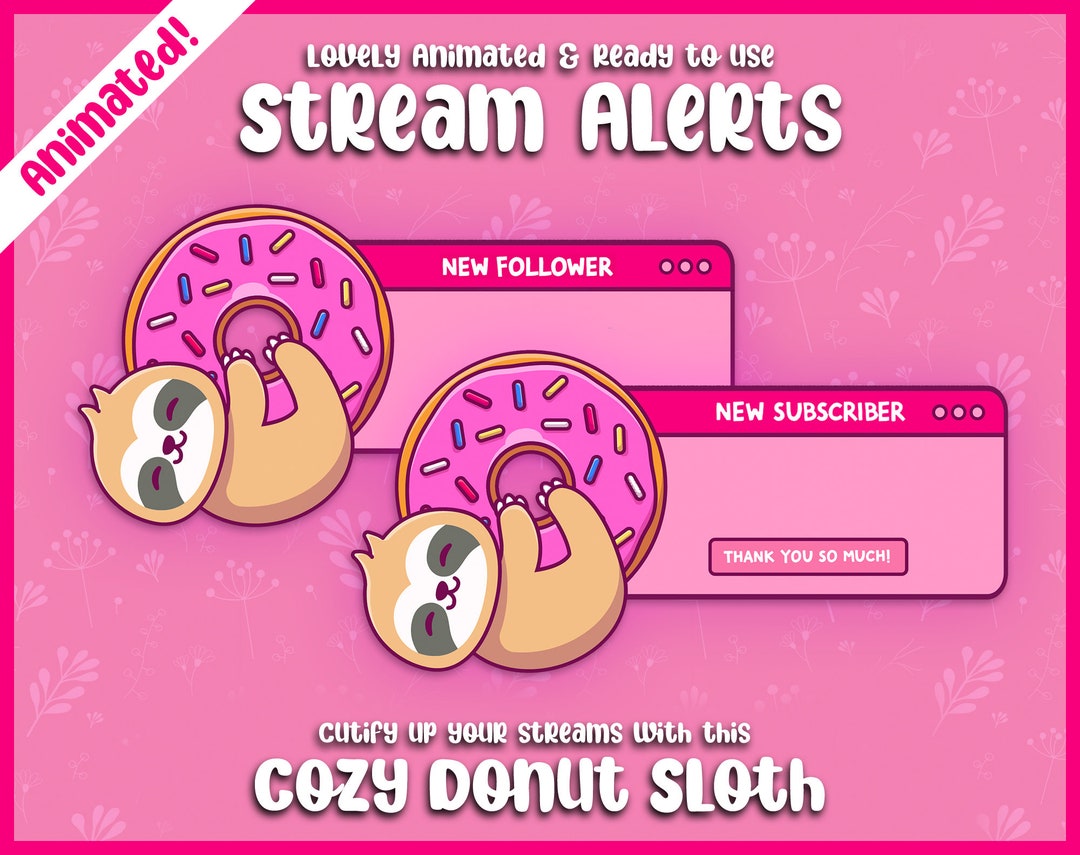 7x Animated Alerts Cozy Donut Sloth | Pastel | Overlay | Border | Alert ...