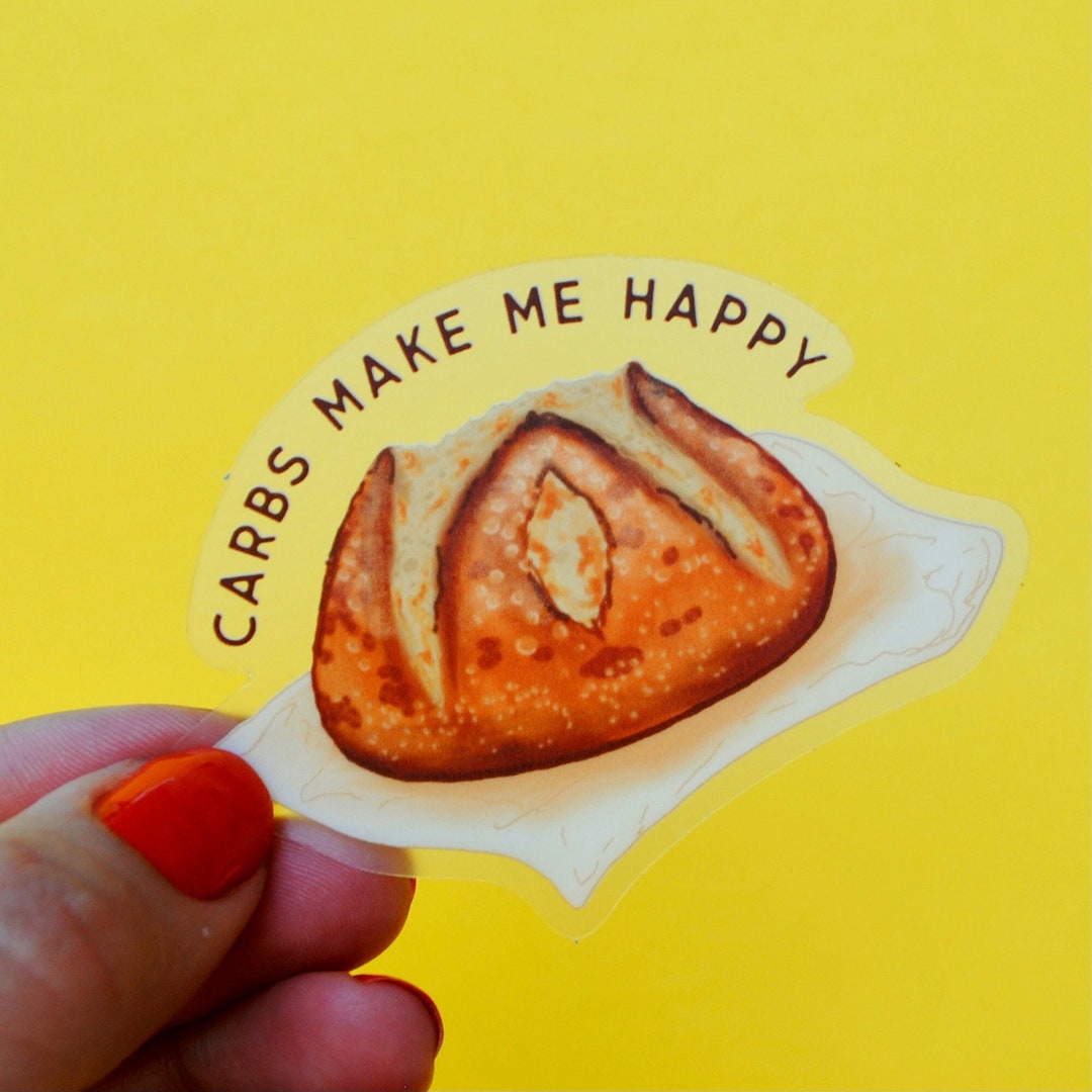 Carbs Sticker, Clear Vinyl Sticker, Sourdough Sticker, Bread Stickers ...