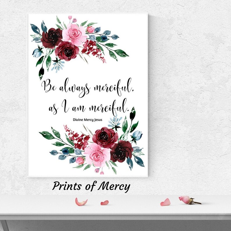 Be Merciful Divine Mercy Quote Catholic Printable Catholic Decor ...